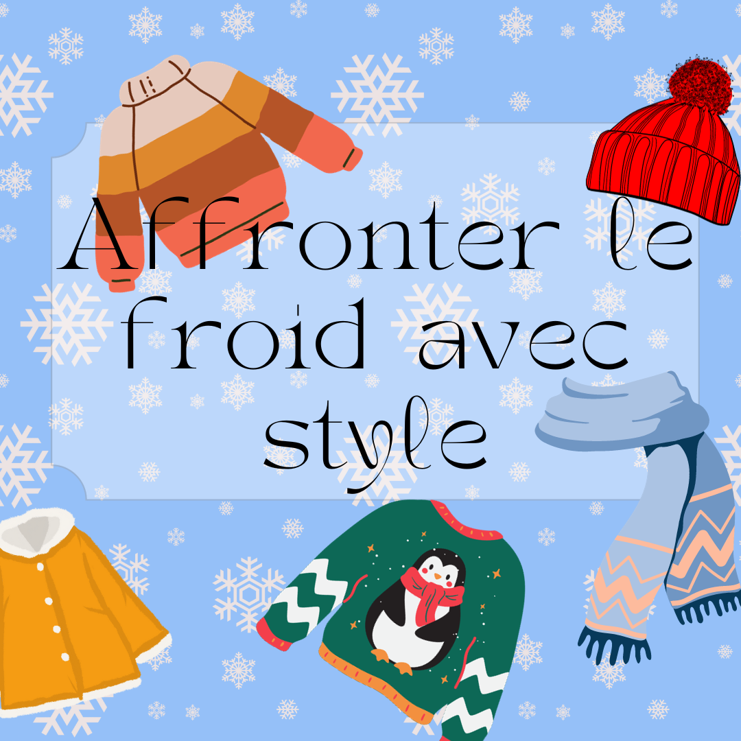 Affronter le froid avec style - ATELIER LAVILLA